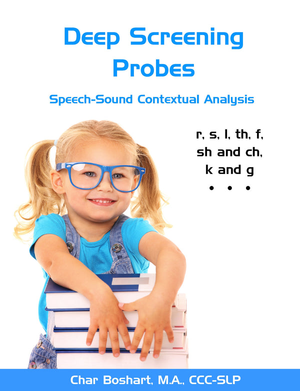 Deep Screening Probes: r, s, l, th, f, sh and ch, k and g (e-book ...