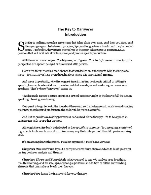 The Key to Carryover: Change Oral Postures - Speech Dynamics, Inc.